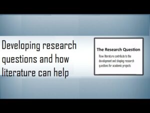 Developing research questions and 5 process of how literatures can help ...